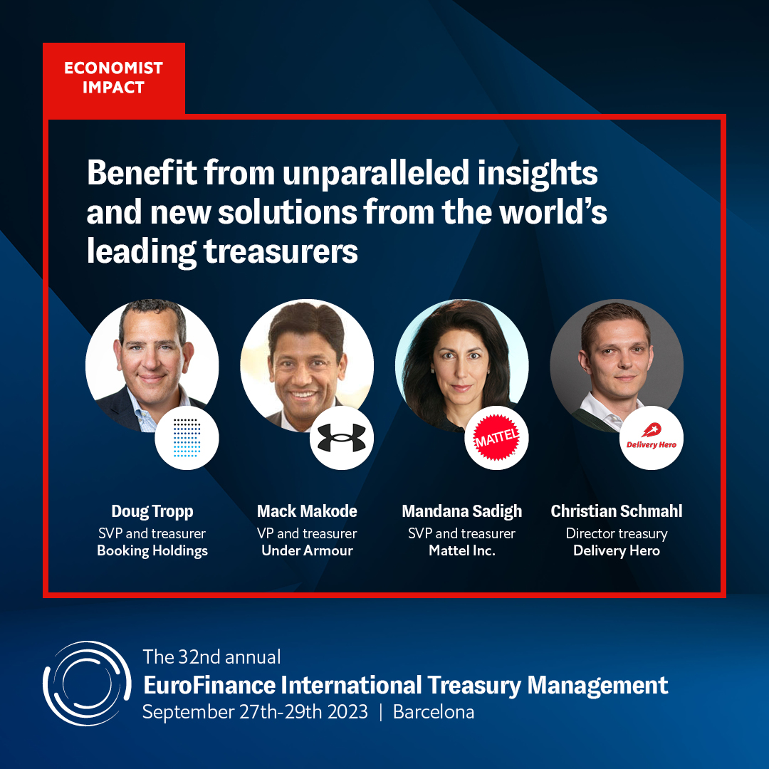 International Treasury Management Event 2023 | EuroFinance | Speakers ...