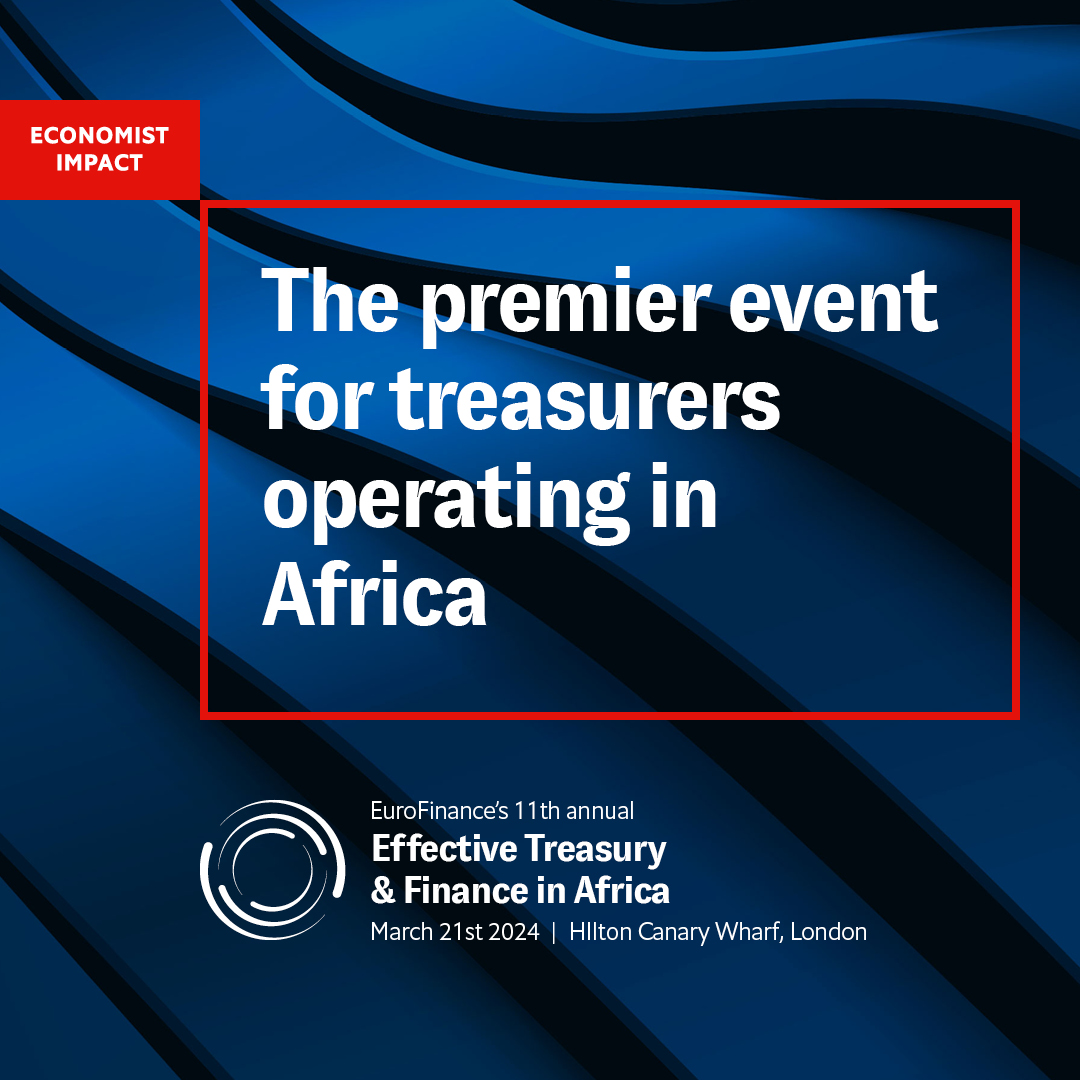 Effective Treasury & Finance in Africa, March 2024 | Why sponsor ...